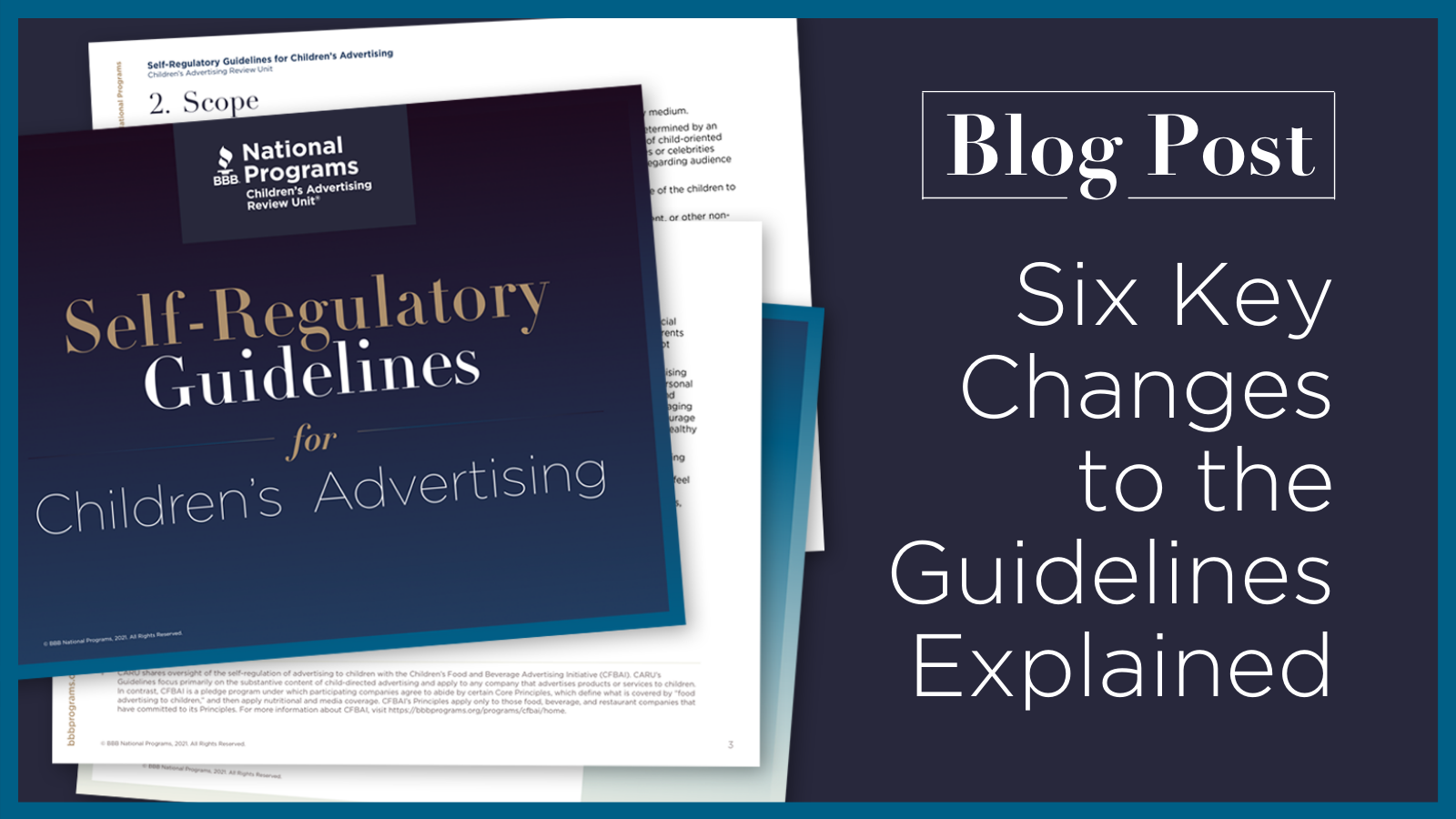 Six Key Changes In CARU s Revised Advertising Guidelines six-key-changes-in-caru-s-revised-advertising-guidelines